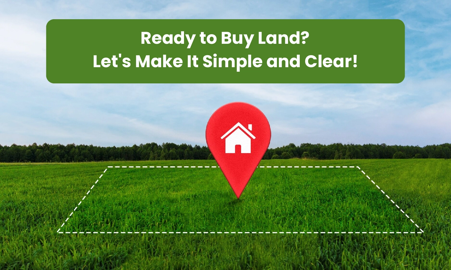 Buy Land with Ease: Your Step-by-Step Guide | 5 Easy Aspects